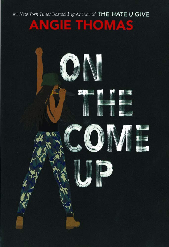 On the Come Up Book Review – Book Reviews by a Chick Who Reads Everything