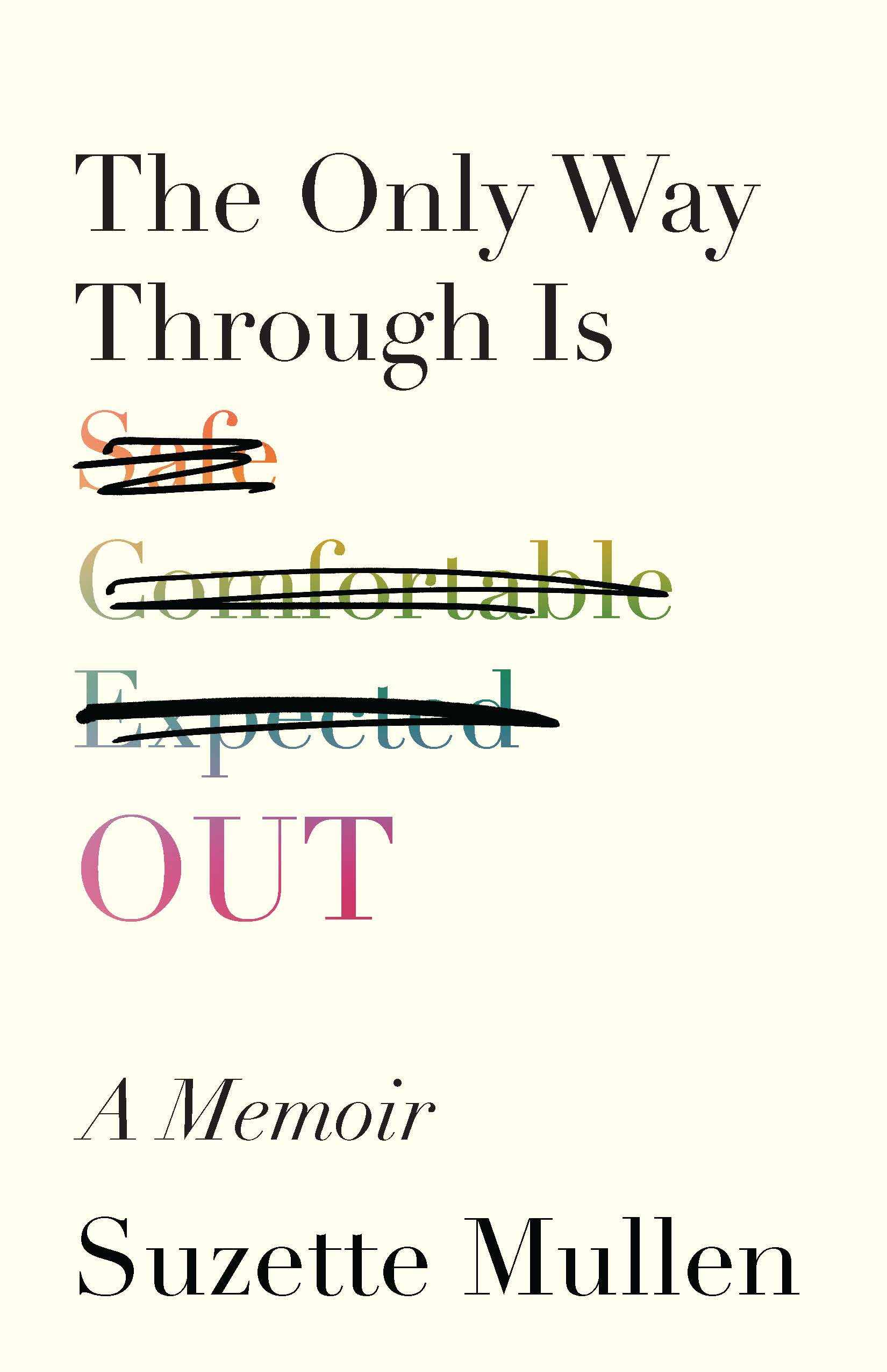 The Only Way Through is Out Book Review – Book Reviews by a Chick Who ...